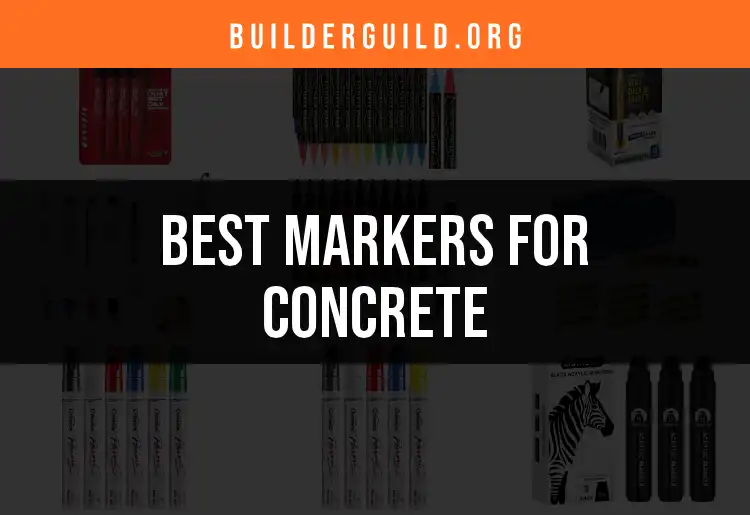 13 Essential Markers for Concrete You Should Consider